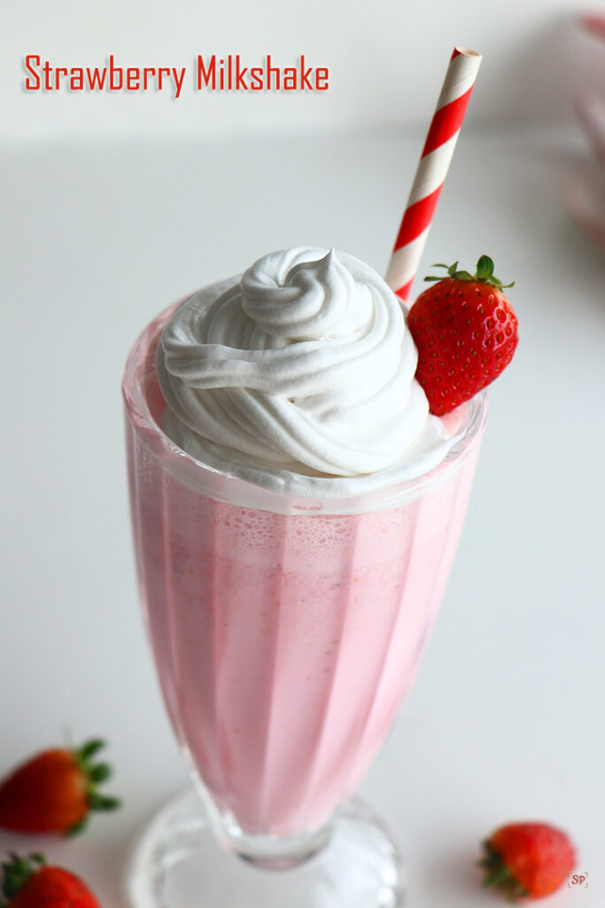 Strawberry Milkshake Recipe (Strawberry Shake) - Sharmis Passions