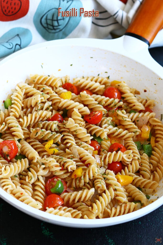 Fusilli Pasta Recipe - Sharmis Passions