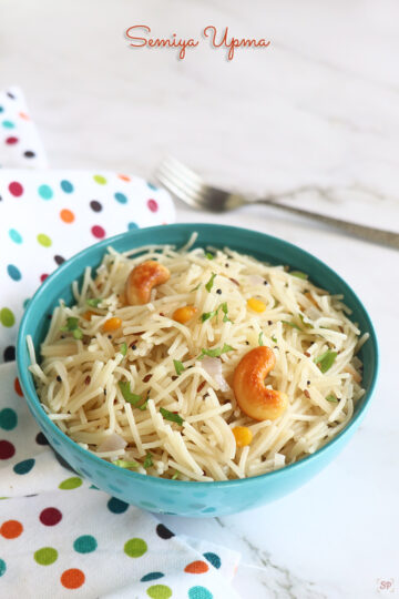 Semiya Upma Recipe | Vermicelli Upma Recipe - Sharmis Passions