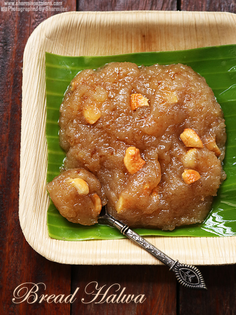 Bread Halwa Recipe - Sharmis Passions