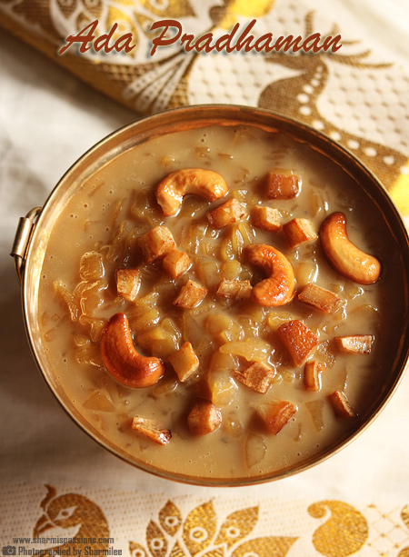 Ada Pradhaman | Kerala Style Ada Payasam Recipe - Sharmis Passions