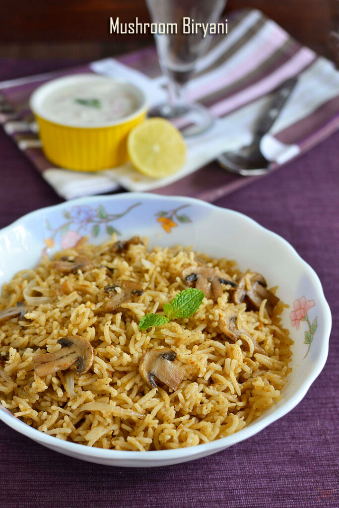 Mushroom Biryani Recipe- Sharmis Passions